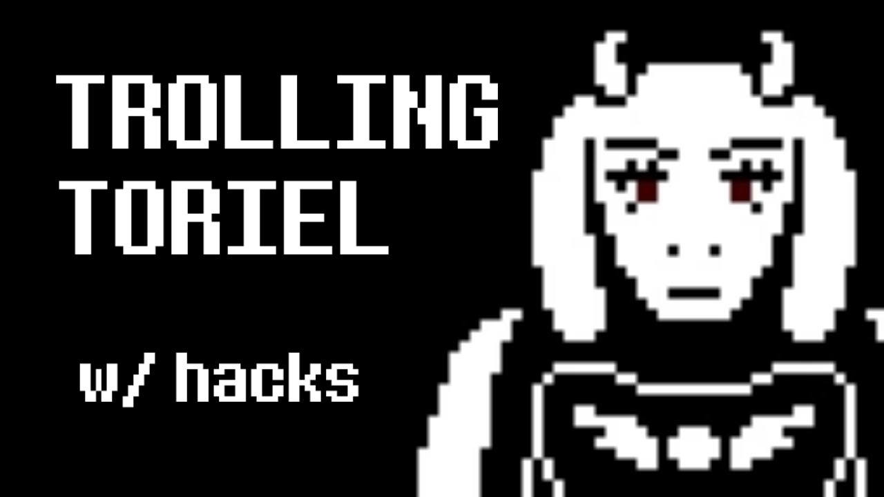 UNDERTALE Trolling Toriel w/hacks [Debug Mode]