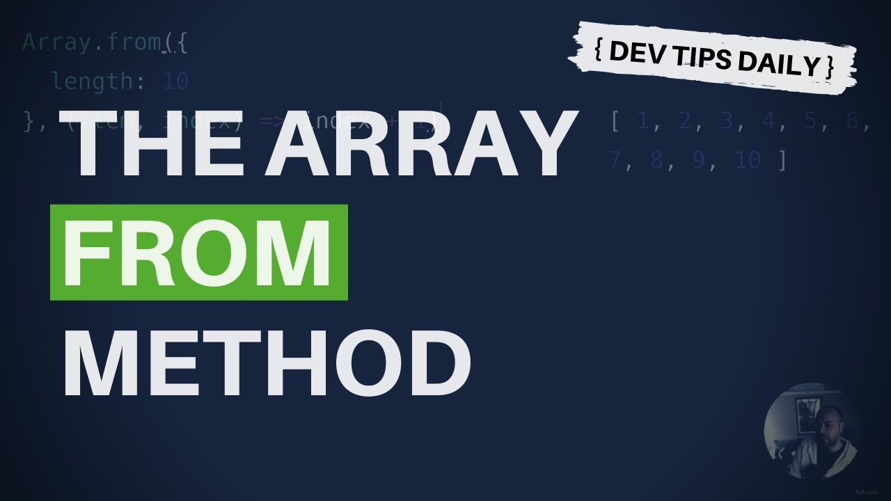 DevTips Daily: The JavaScript Array.from method
