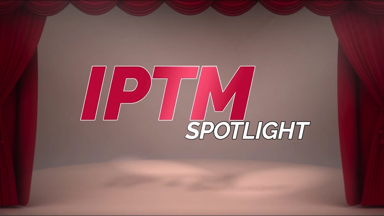 IPTM Spotlight - Ep 2