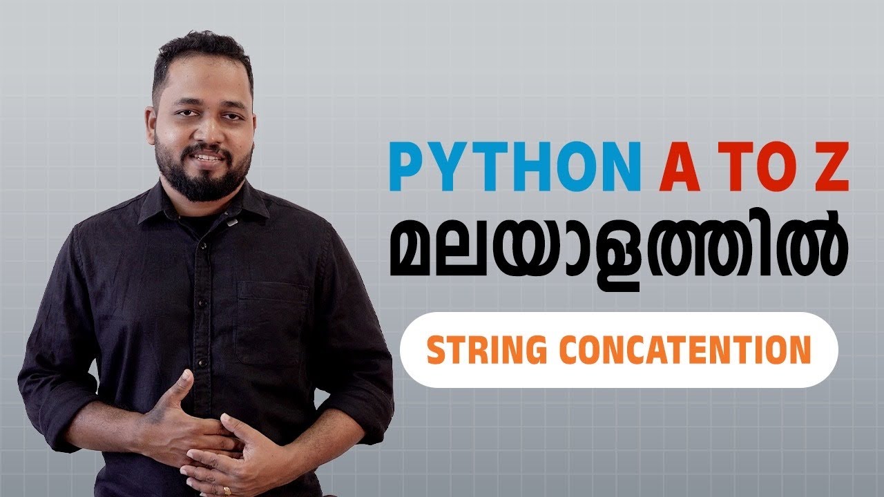 #11.String Concatenation | Python Malayalam Tutorial | Python For Beginner to Advanced level