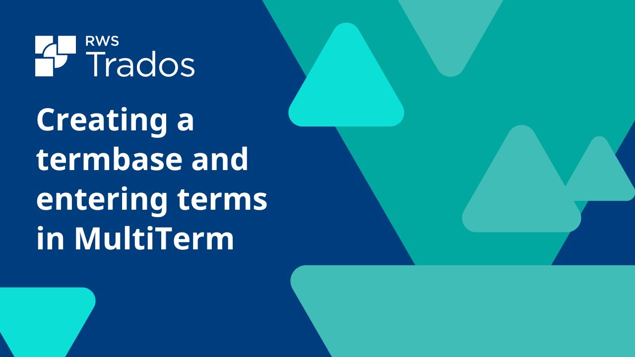 Creating a termbase and entering terms in MultiTerm