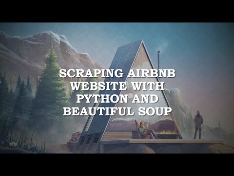 Scraping Airbnb website with Python and Beautiful Soup