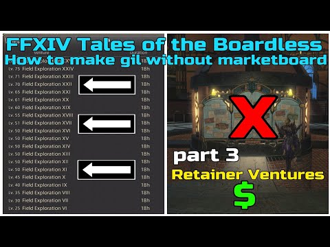 FFXIV Shadowbringers How to make gil without the market Board part 3 retainer ventures