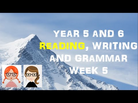 Week 5 English Year 5 and 6