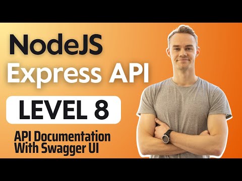 Backend NodeJS Express API Project - Level 8 - API Documentation With Swagger UI