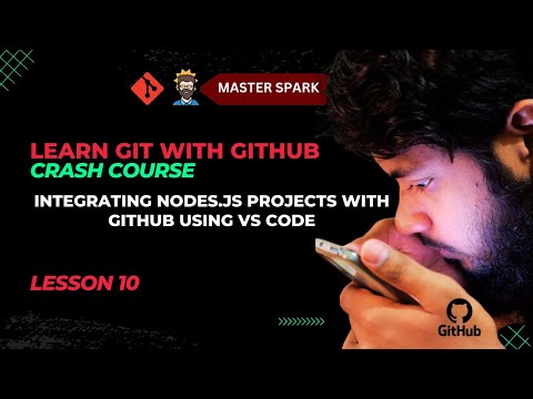 10. Integrating Node.js Projects with GitHub using VS Code | Lecture Series