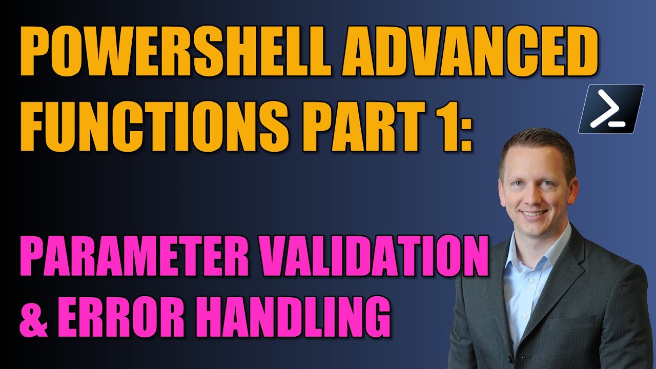 Become a PowerShell Master Writing Advanced Functions! [Part 1]