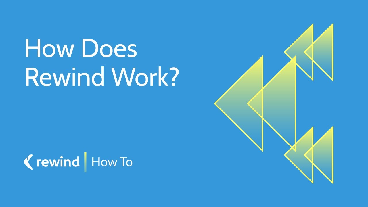 How Does Rewind Work?