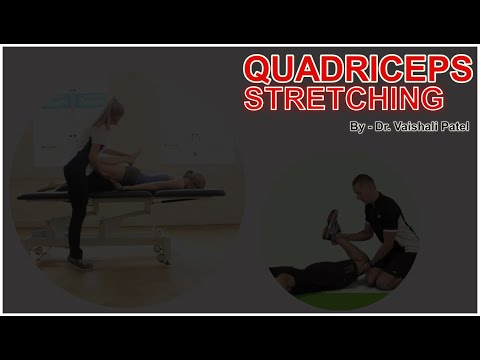 Quadriceps stretching By - Dr. Vaishali Patel.