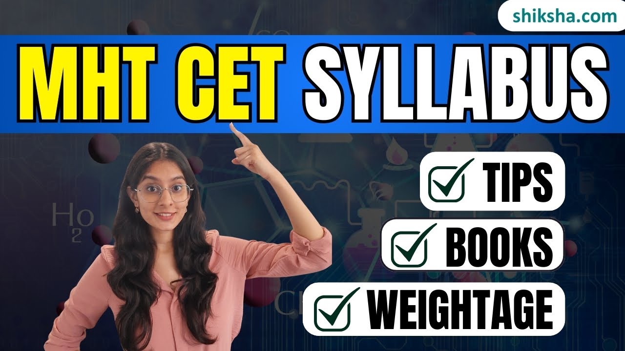 MHT CET Syllabus 2026 | Physics, Chemistry, Mathematics & Biology Syllabus Details #mhtcetsyllabus