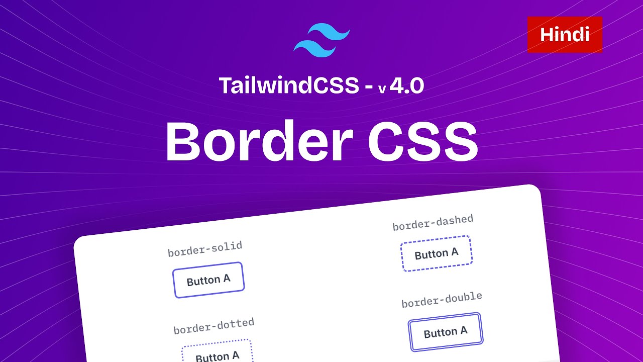 Border Style in Tailwind CSS Tutorial | Tailwind CSS | DesignCoach