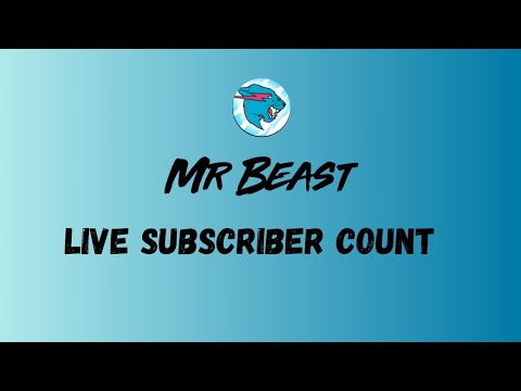 MrBeast Live Subscriber Count