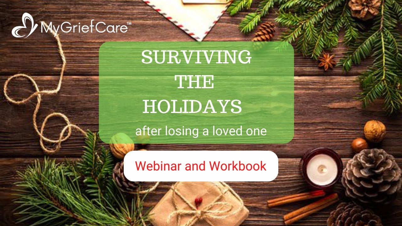 Coping With Holiday Grief Webinar