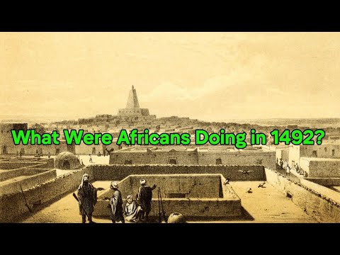 What Were Africans Doing in 1492?