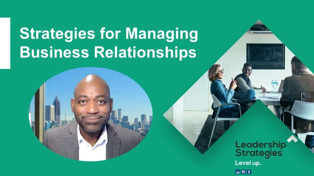 Strategies for Managing Client Relationships (Introduction)