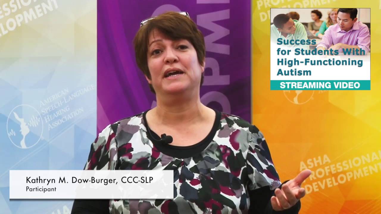 Kathryn Dow-Burger: Success for Students with High Functioning Autism