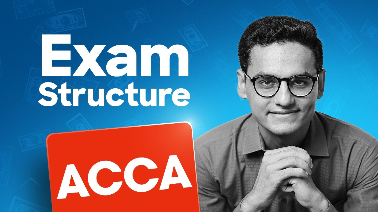 🚀 Cracking the ACCA Exam Structure! Everything You Need to Know! 📚💡