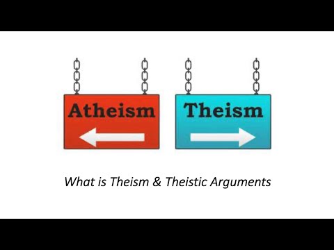 What is Theism? What is Theistic Arguments? – learnwithjoes