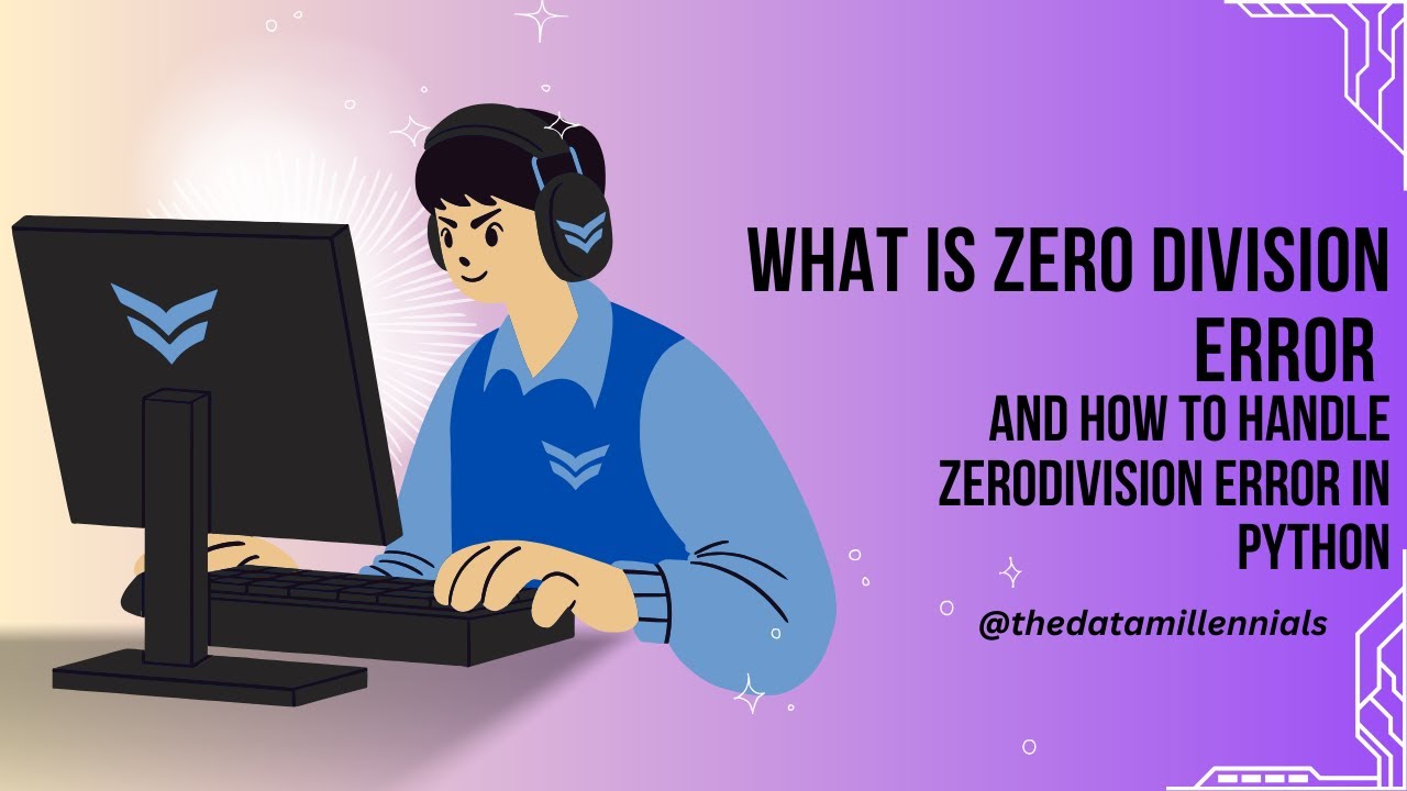 What is ZeroDivision Error And How to handle ZeroDivision Error in python #ZeroDivisionerror#error