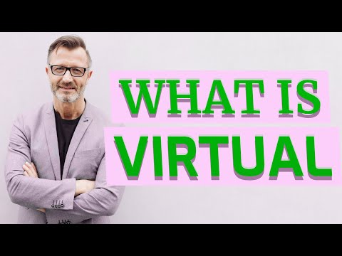 Virtual | Definition of virtual