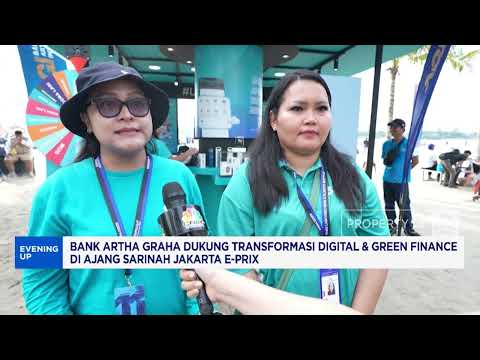 Bank Artha Graha Dukung Transformasi Digital & Green Finance di Ajang E-Prix