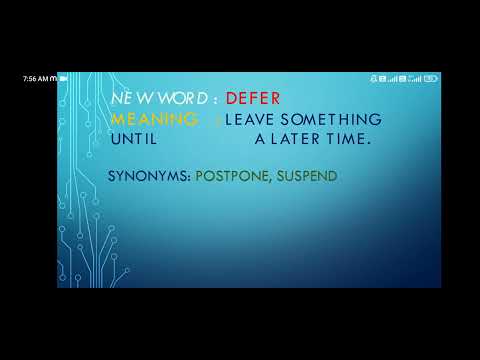 New word || Defer|| synonyms, antonyms meaning