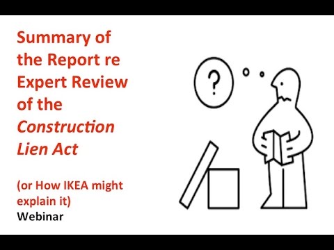 Ontario’s Construction Lien Act Review • WEBINAR