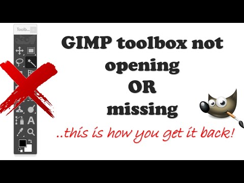 GIMP toolbox not opening | GIMP toolbox missing