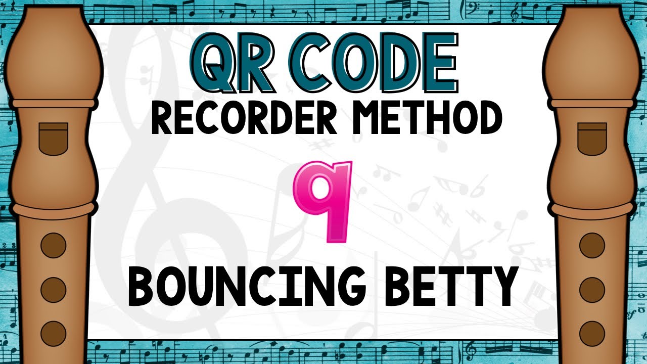 QR Code Recorder Method- Bouncing Betty