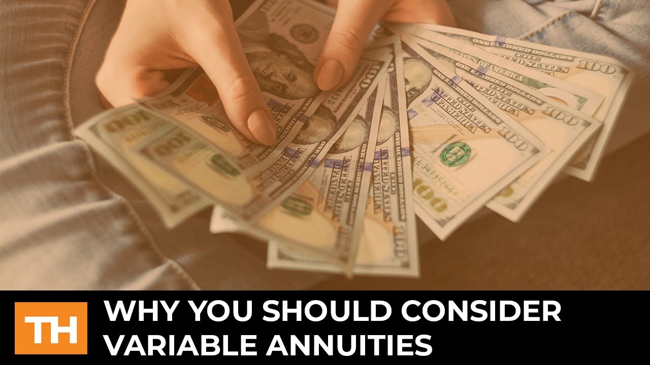 The Benefits of Variable Annuities