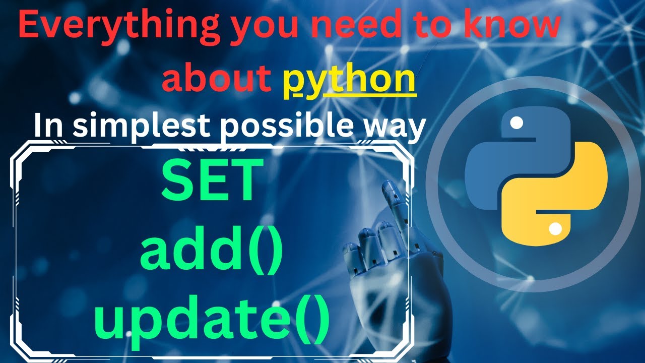 Add Elements to Set using add() and  update() methods in Python #python #set #pythonforbeginners