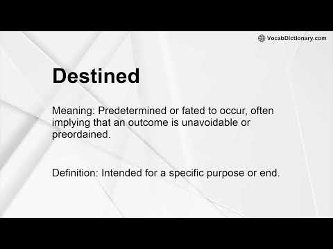 Destined Meaning