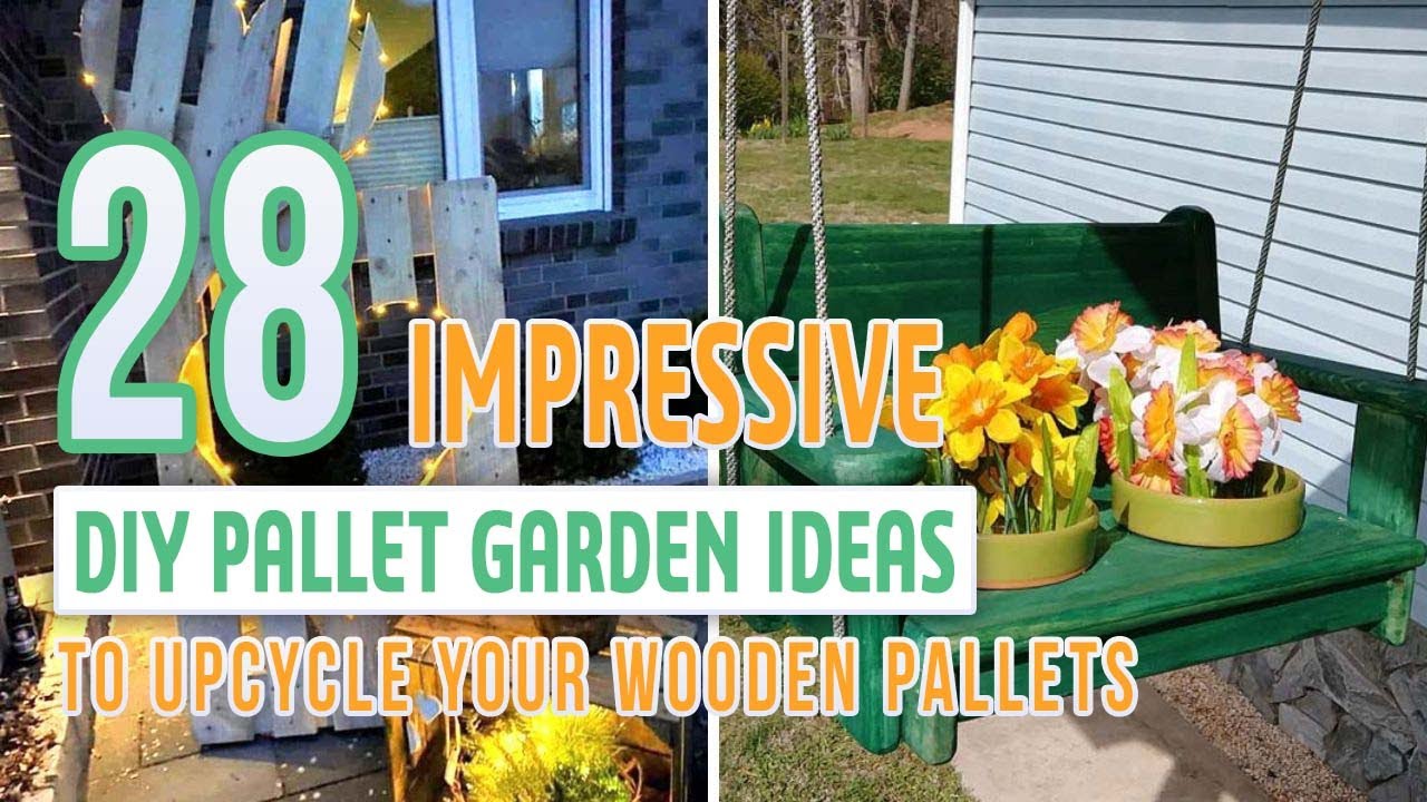 28 Impressive DIY Pallet Garden Ideas to Upcycle Your Wooden Pallets