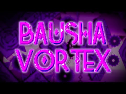 Steam Community :: Video :: Bausha Vortex 100% by Pennutoh | Geometry ...