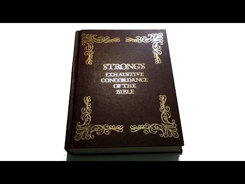 KJV: Strong's Concordance: What it is and what it's not