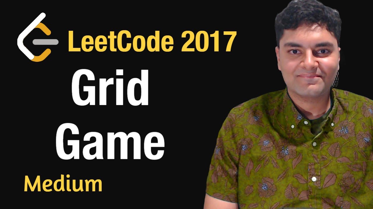 Grid Game - Leetcode 2017 - Python