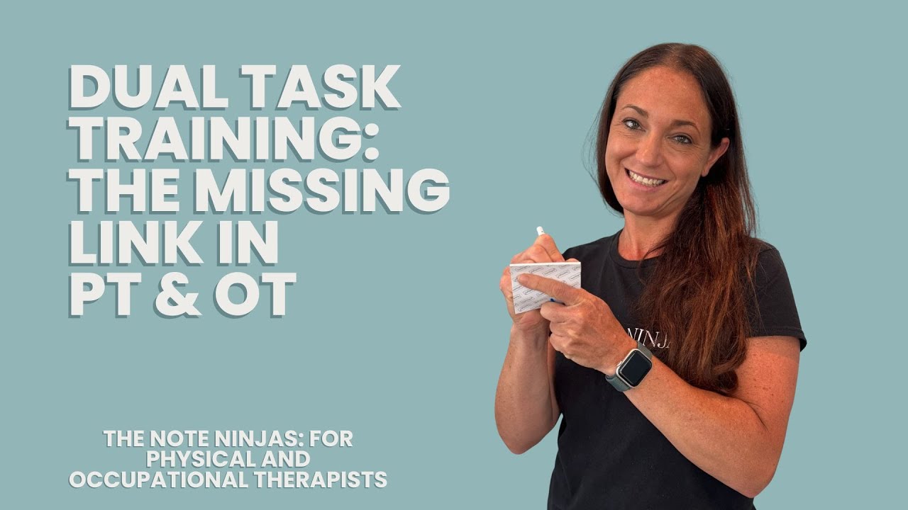 Dual Task Training for Adults | Why It Matters + Skilled PT & OT Examples