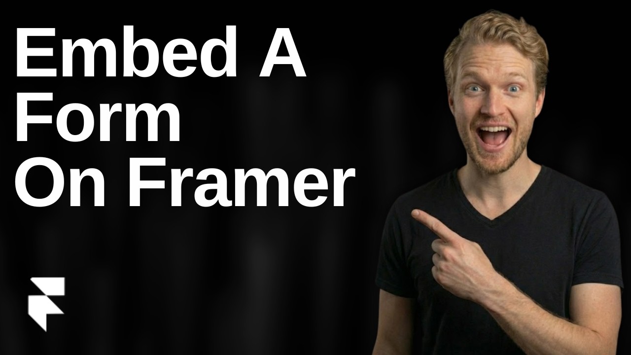 How To Embed A Form On Framer (2026 Easy Guide)