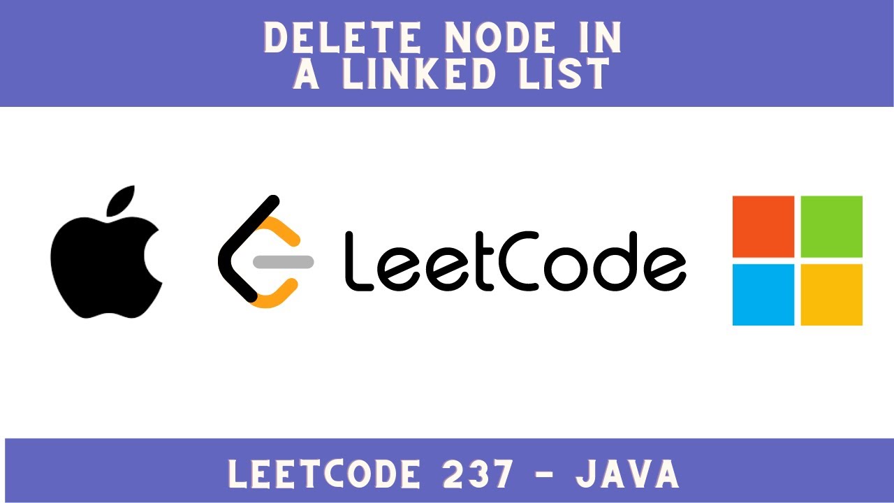 Delete Node in a Linked List | LeetCode 237 | Java