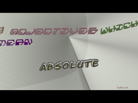 absolute - 9 adjectives synonym of absolute (sentence examples)