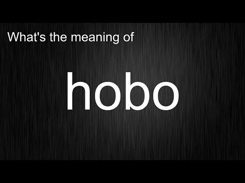 What Does "hobo" Mean? Learn the Standard Pronunciation!