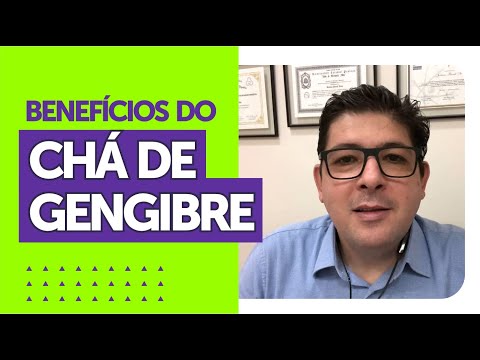 Ginger tea, its benefits and how to prepare | Dr Juliano Teles