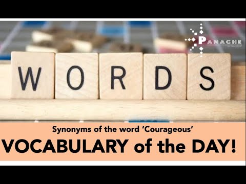 Synonyms of Courageous | Useful for Essays