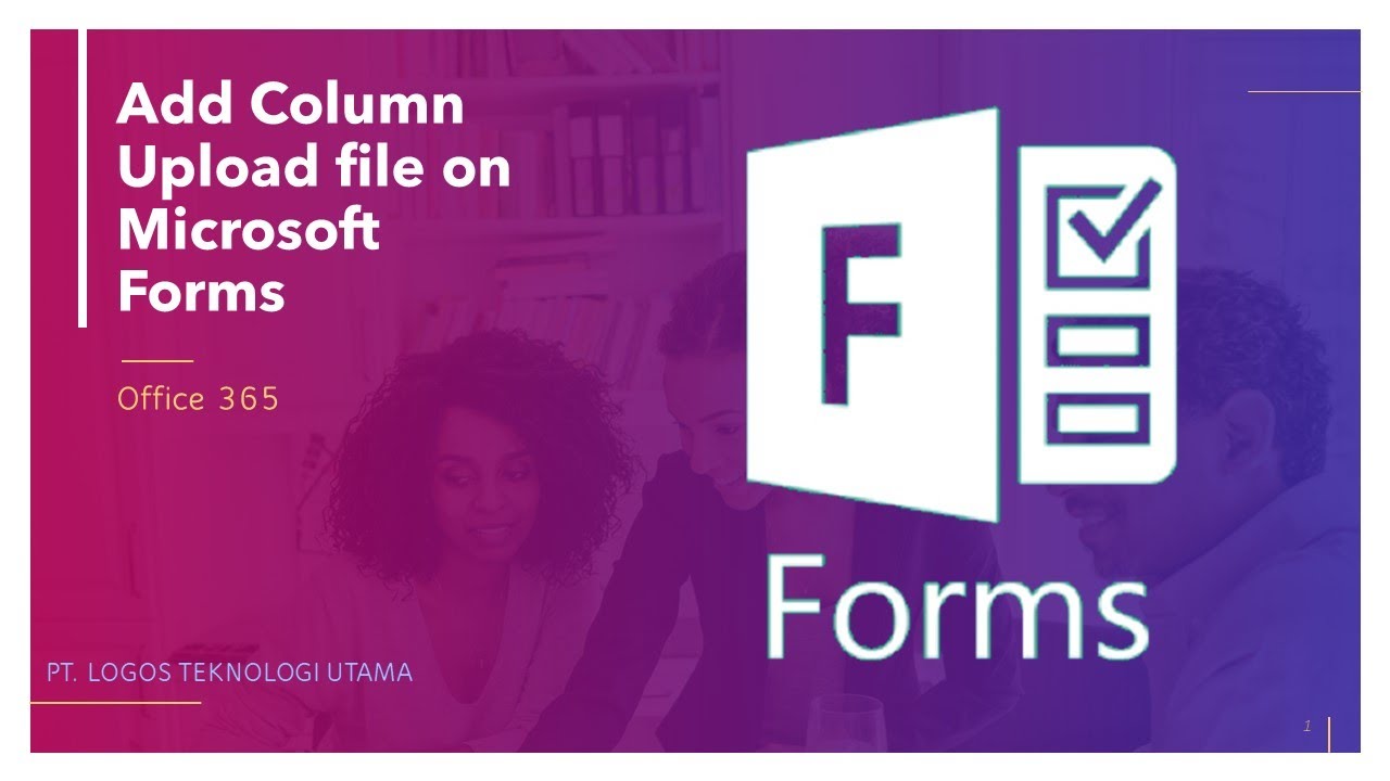 Add Column Upload file on Microsoft Forms - Tutorial Office365 #12