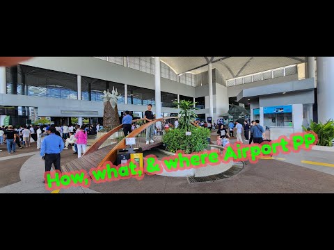 Problems at arrival Phnom Penh Airport ??