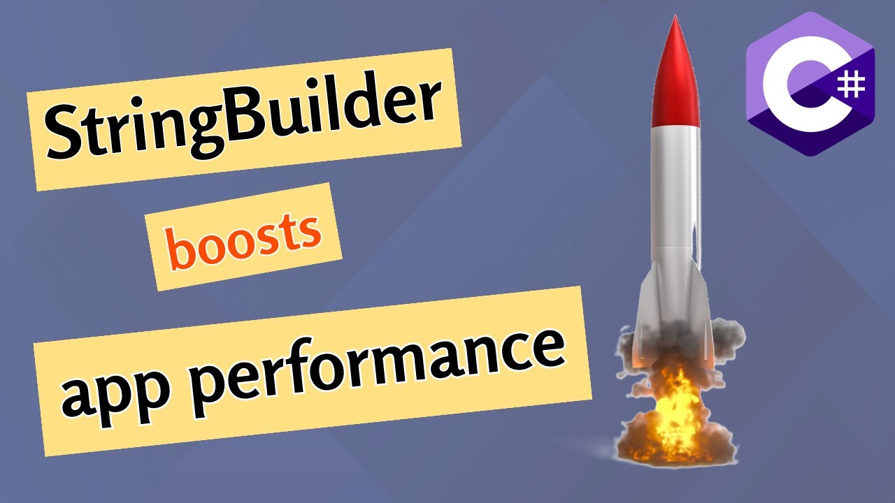 C#'s StringBuilder will BOOST your Apps performance in Minutes