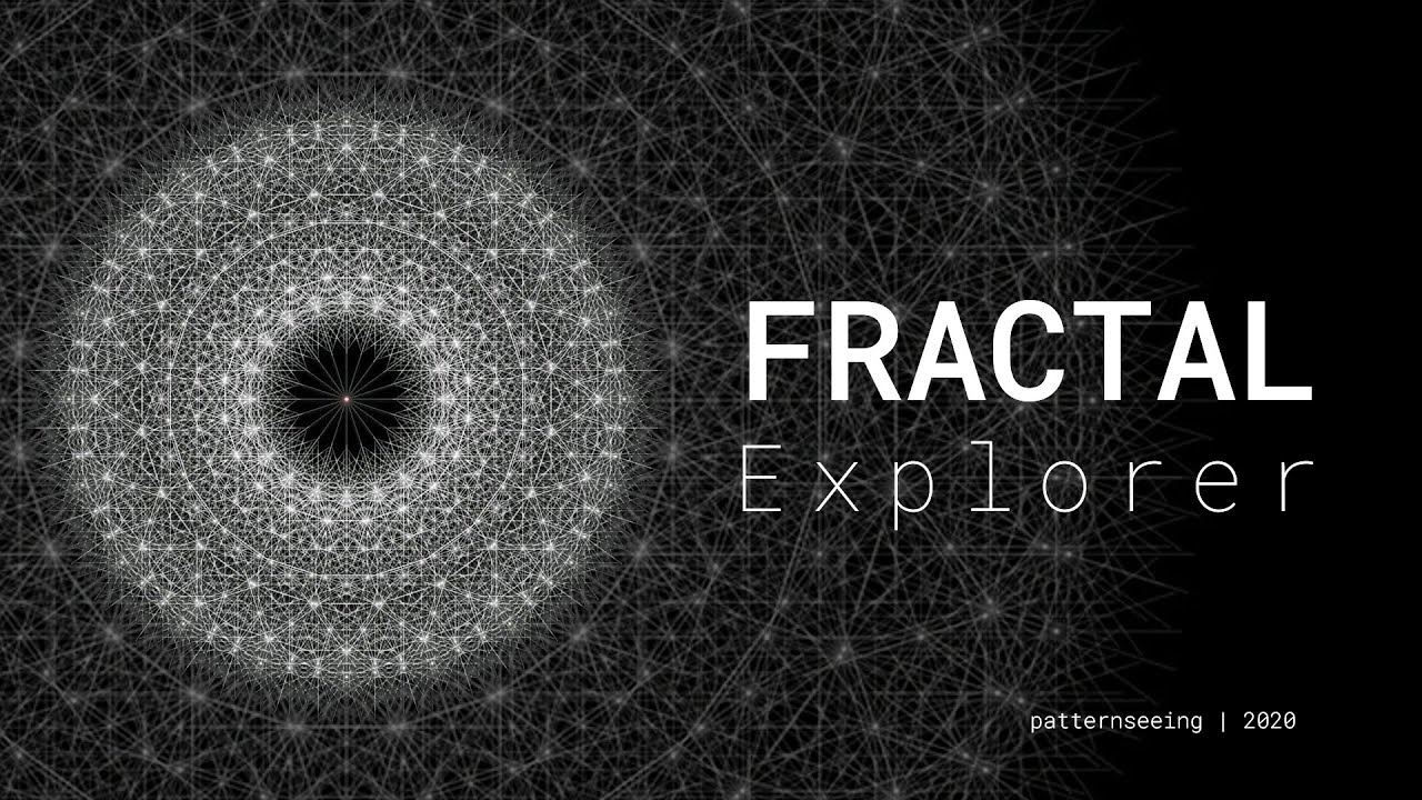 Fractal Explorer | creative coding | patternseeing