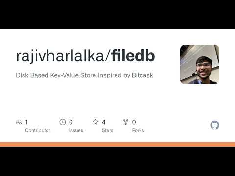 GitHub - rajivharlalka/filedb: Disk Based Key-Value Store Inspired by Bitcask
