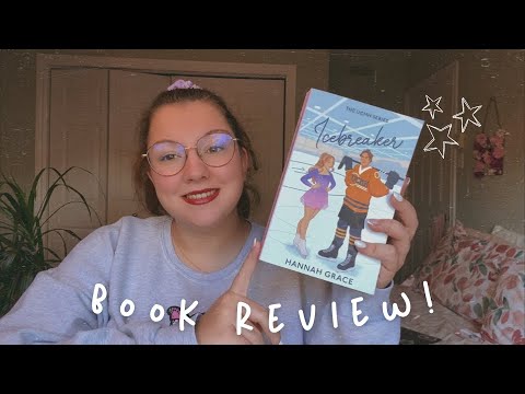 let's talk about ICEBREAKER by Hannah Grace! (spoiler free review) ⛸✨