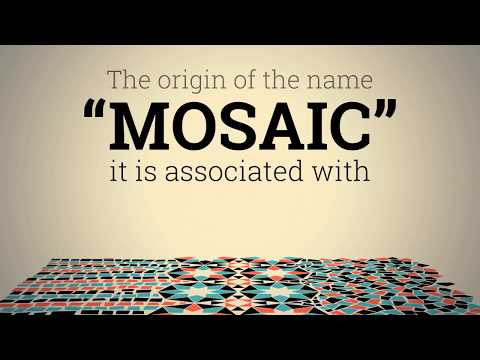 History of Mosaic